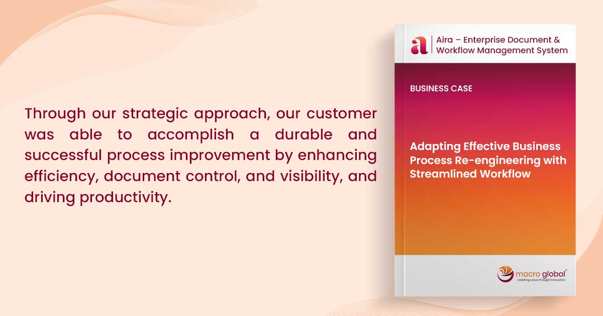 Business Case: Adapting Effective BPR with Efficient Workflow