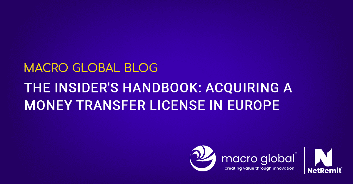 Understanding the Nuances: Money Transfer Licensing in Europe | NetRemit