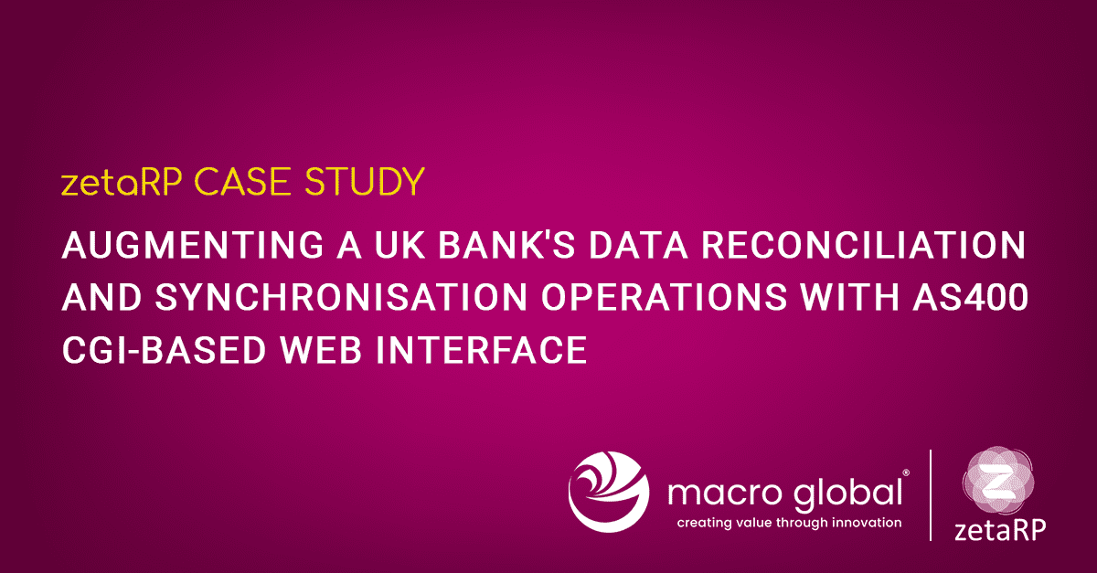 UK Bank's Success Story with AS400 CGI Interface | zetaRP