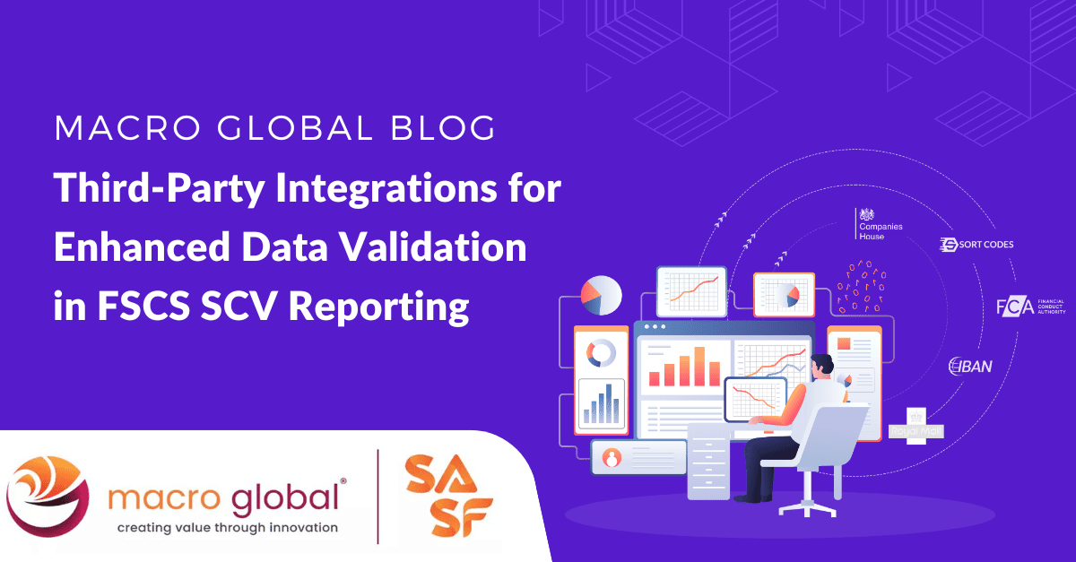 Third-Party Integrations for Data Validation in FSCS SCV Reporting