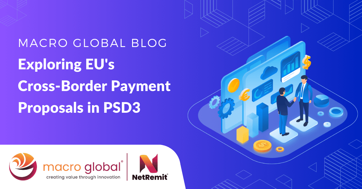 EU's Cross-Border Payment Proposals in PSD3 - NetRemit