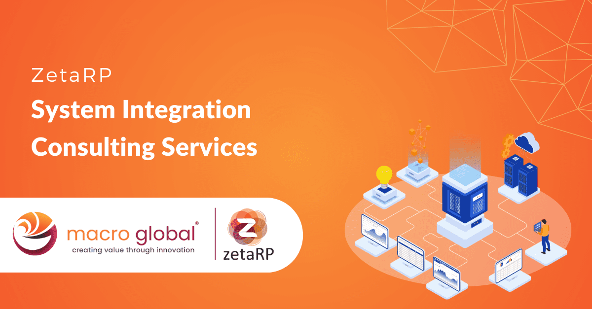 End-to-End IT System Integration Services & Solutions | ZetaRP