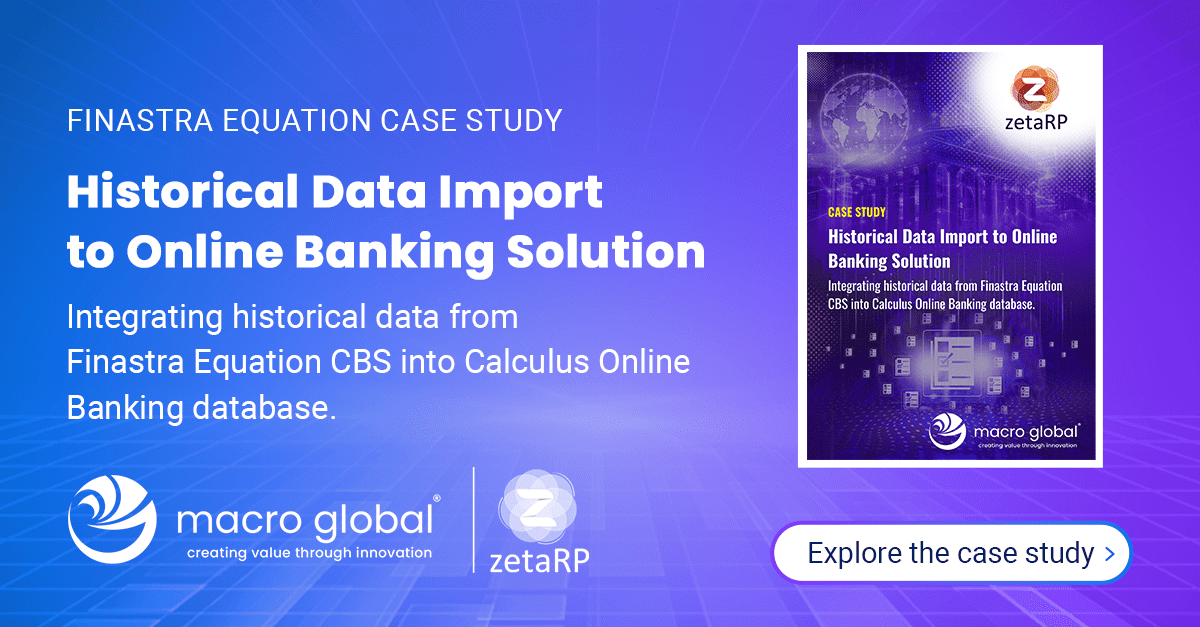 Unifying CBS: Finastra Equation to CALCULUS - Case Study | ZetaRP