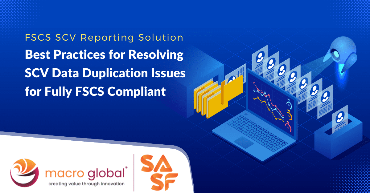Conquer SCV Data Duplication: Achieve 100% FSCS Compliance