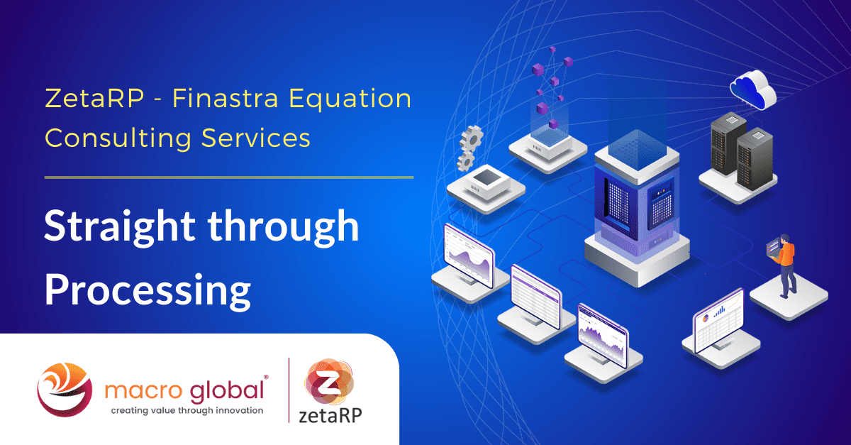 Straight-Through Processing (STP) Solutions - Finastra EQ | ZetaRP