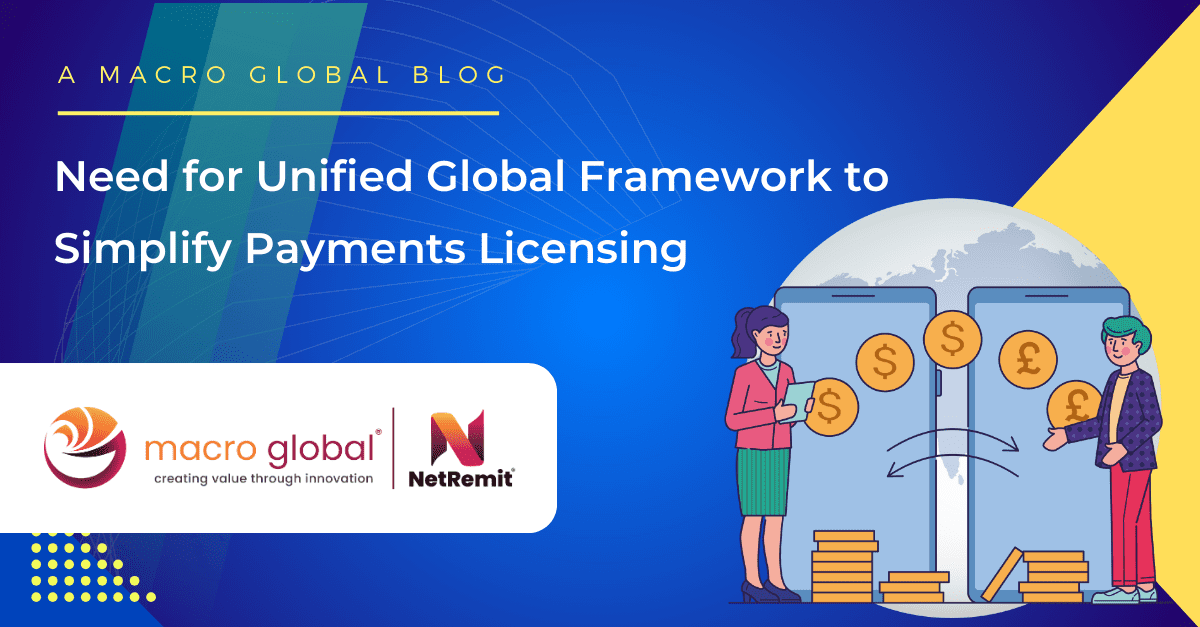 Need for Global Framework in Remittance Business Licensing | NetRemit