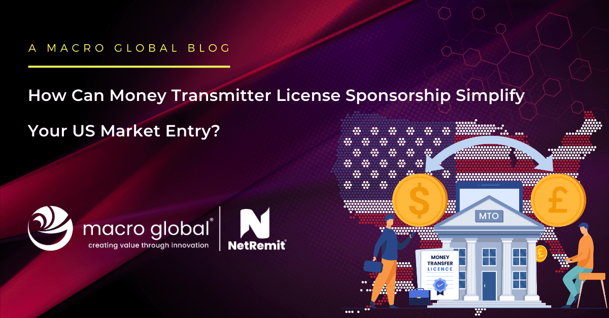An Expert Guide to US Money Transmitter License Sponsorships