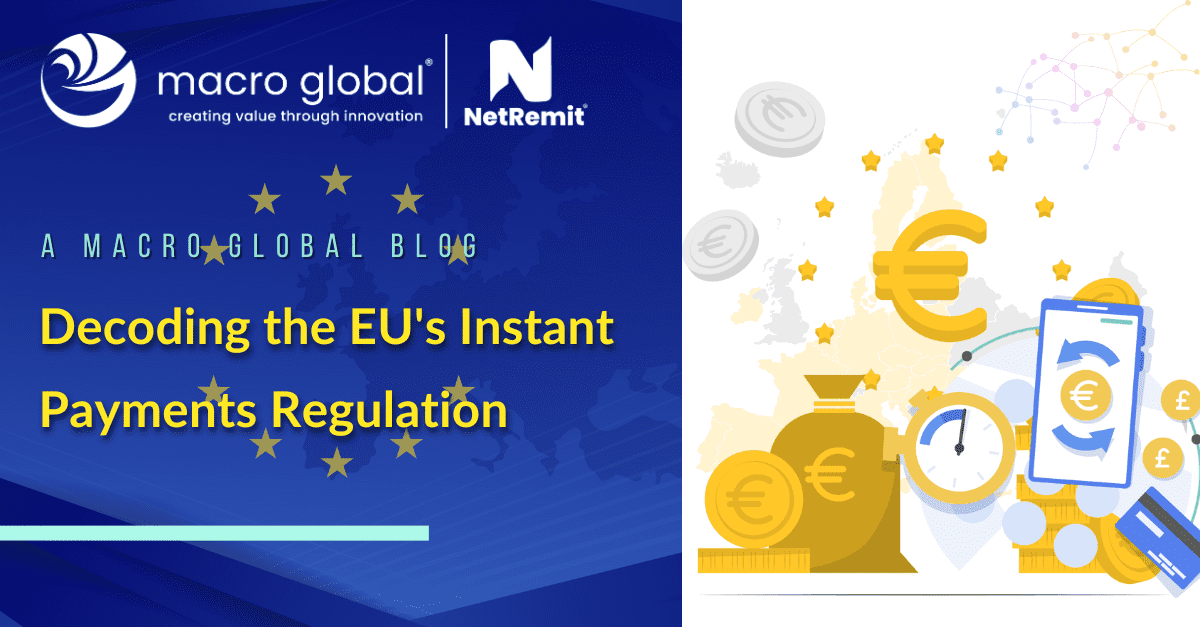 Decoding the EU’s Instant Payments Regulation | NetRemit