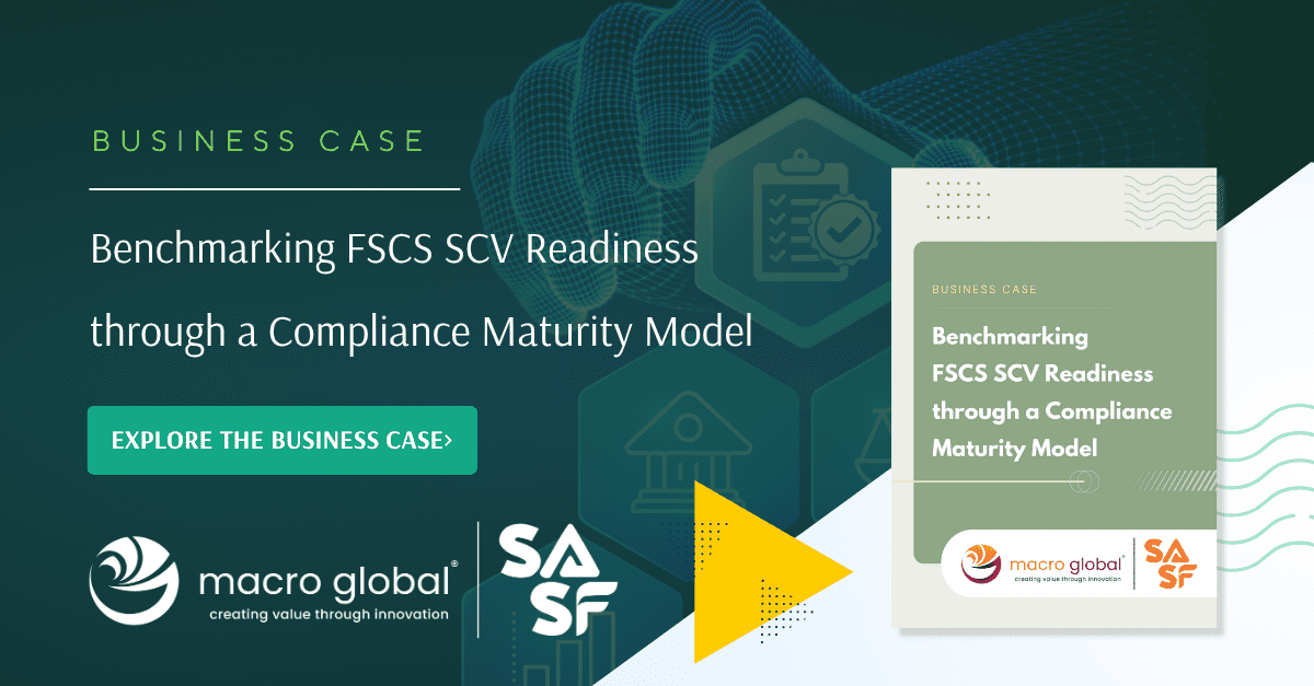 FSCS SCV Readiness: Maturity Model Approach - Business Case